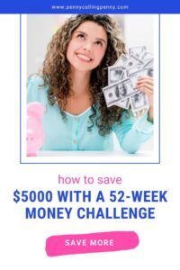 How To Save $5000 With The 52-Week Money Challenge? | Penny Calling Penny