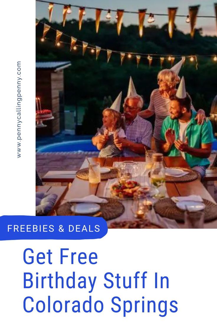 38 Best Places To Get Free Birthday Stuff In Colorado Springs | Penny ...