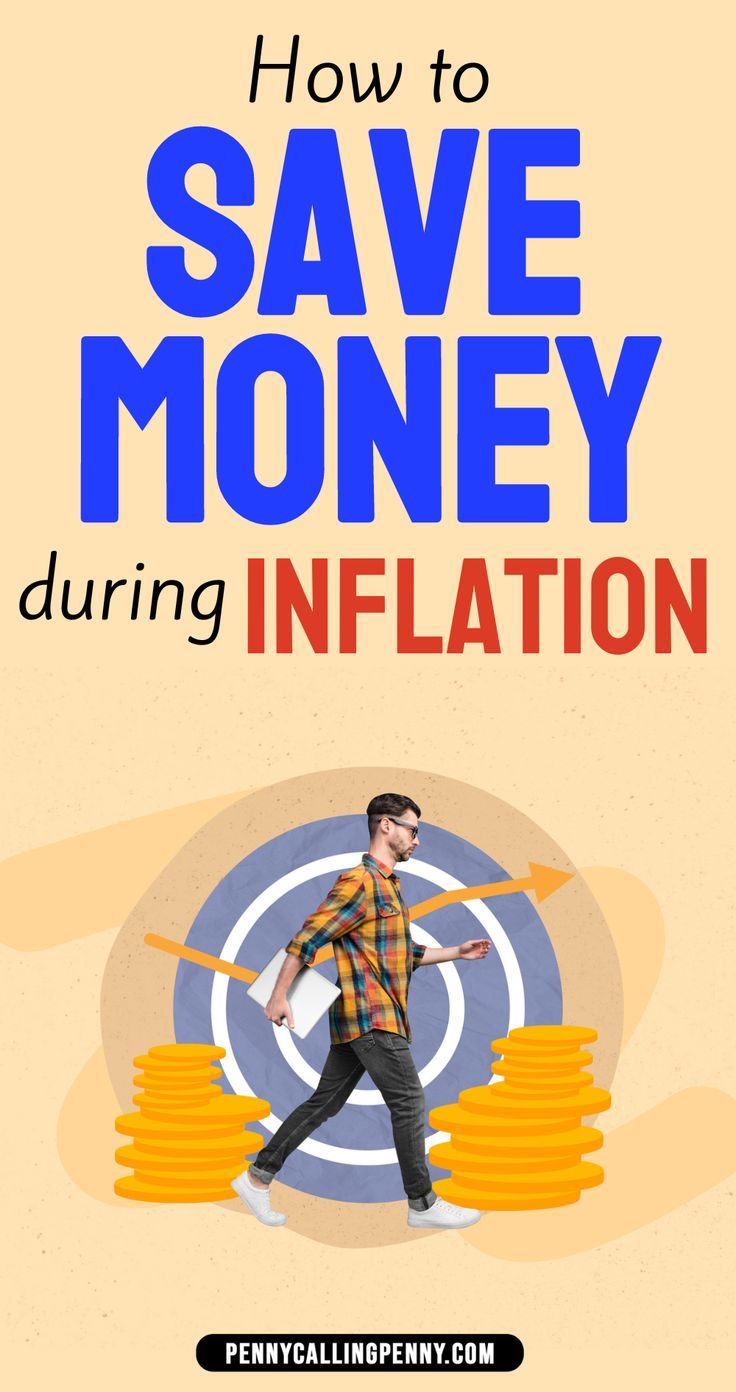 How To Save Money During Inflation: Best Ways | Penny Calling Penny